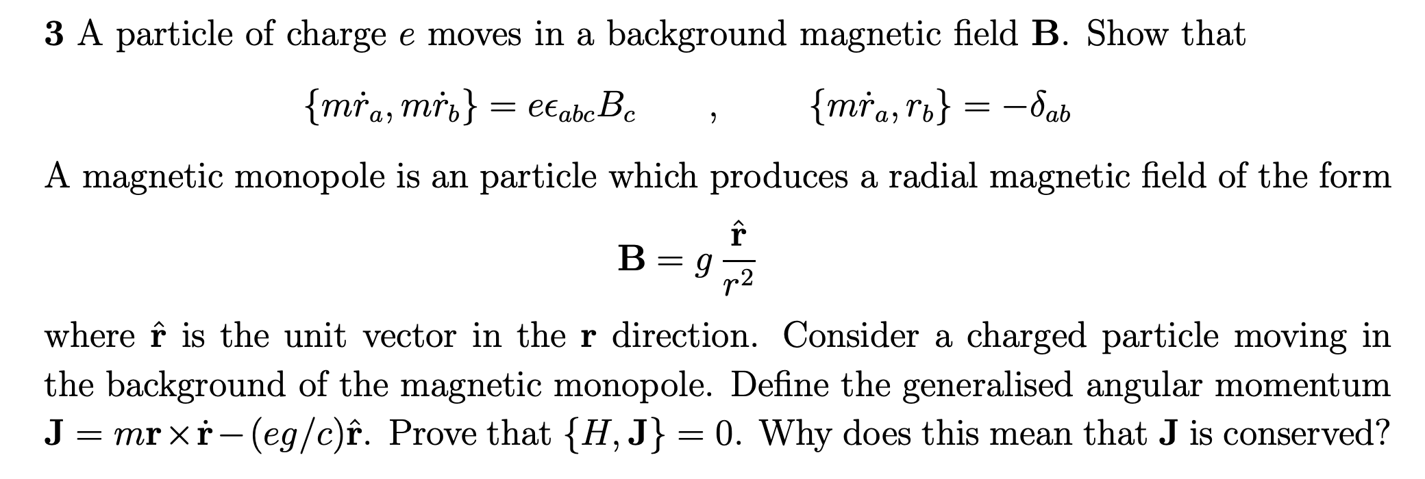 3 ﻿A particle of charge e ﻿moves in a background | Chegg.com