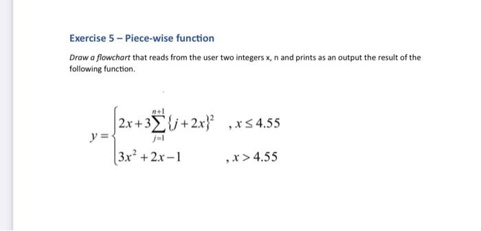 Exercise 5 - Piece-wise function Draw a flowchart | Chegg.com