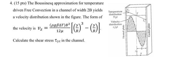 Solved 4. (15 pts) The Boussinesq approximation for | Chegg.com
