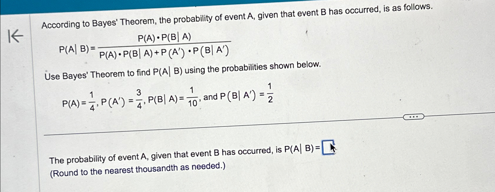 Solved According to Bayes' Theorem, the probability of event | Chegg.com
