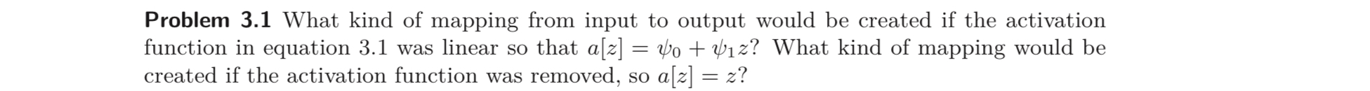 Solved Problem 3.1 ﻿What kind of mapping from input to | Chegg.com