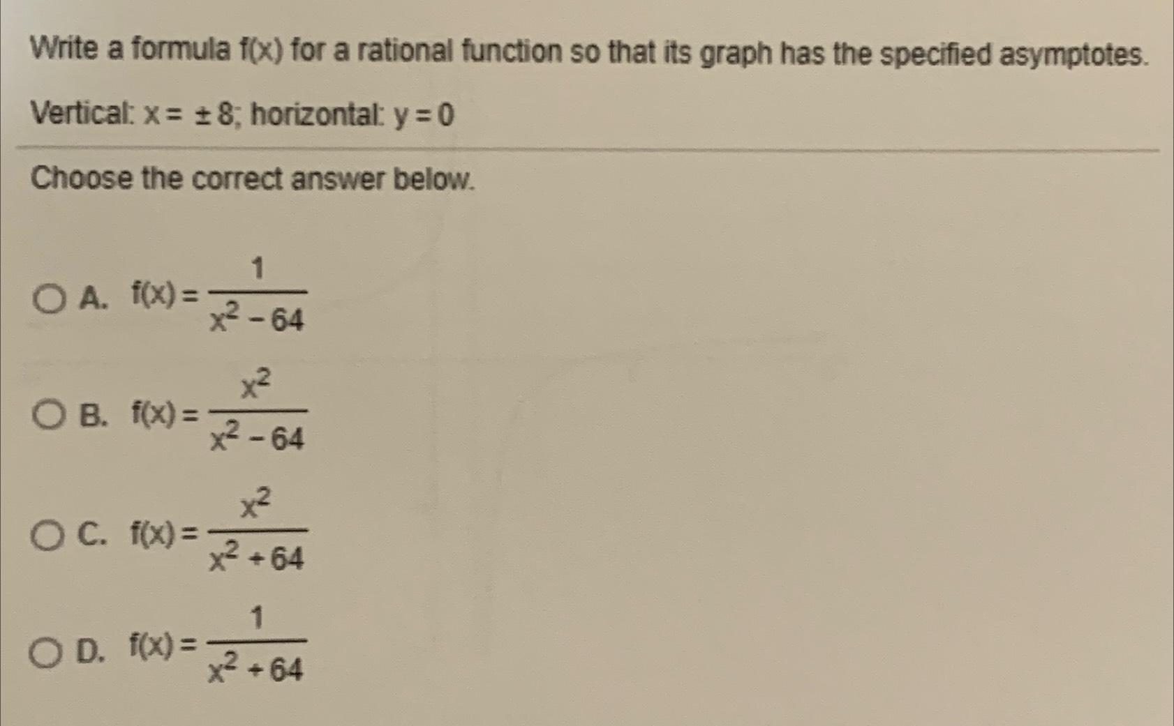 Solved Write a formula f(x) ﻿for a rational function so that | Chegg.com