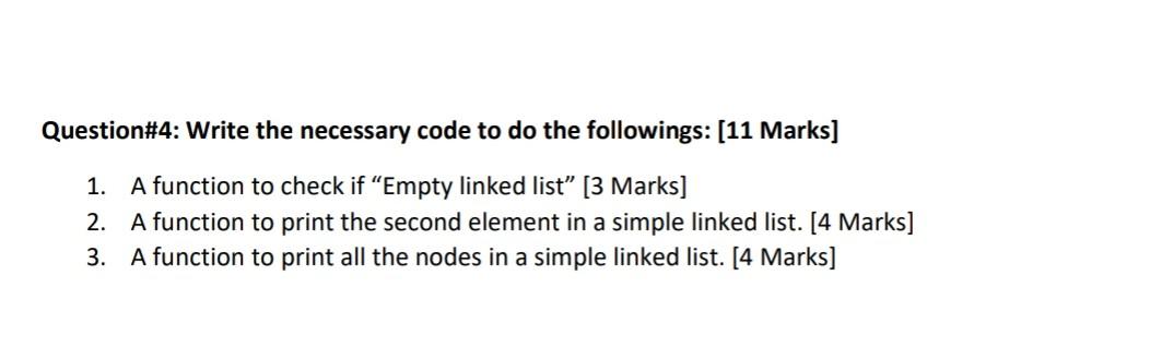 Solved Question#4: Write the necessary code to do the | Chegg.com