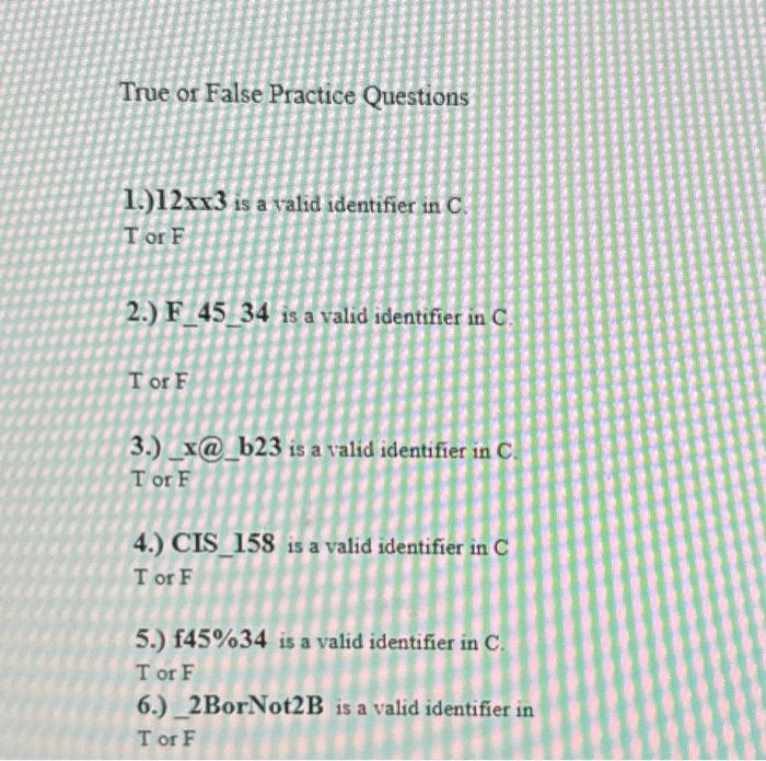 Solved True or False Practice Questions 1.) 12××3 is a valid | Chegg.com