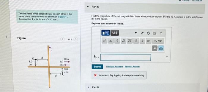 Solved Two insulatad wires perpend cular to each other in | Chegg.com