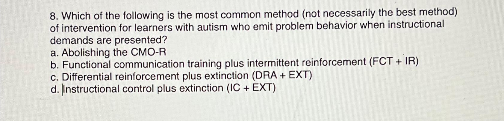Solved Which of the following is the most common method (not | Chegg.com