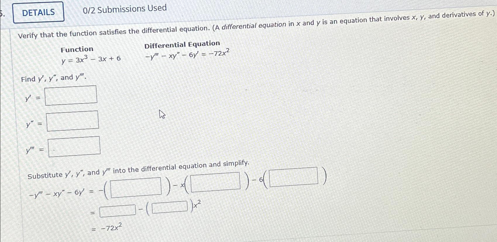 Solved 0/2 ﻿Submissions UsedVerify that the function | Chegg.com