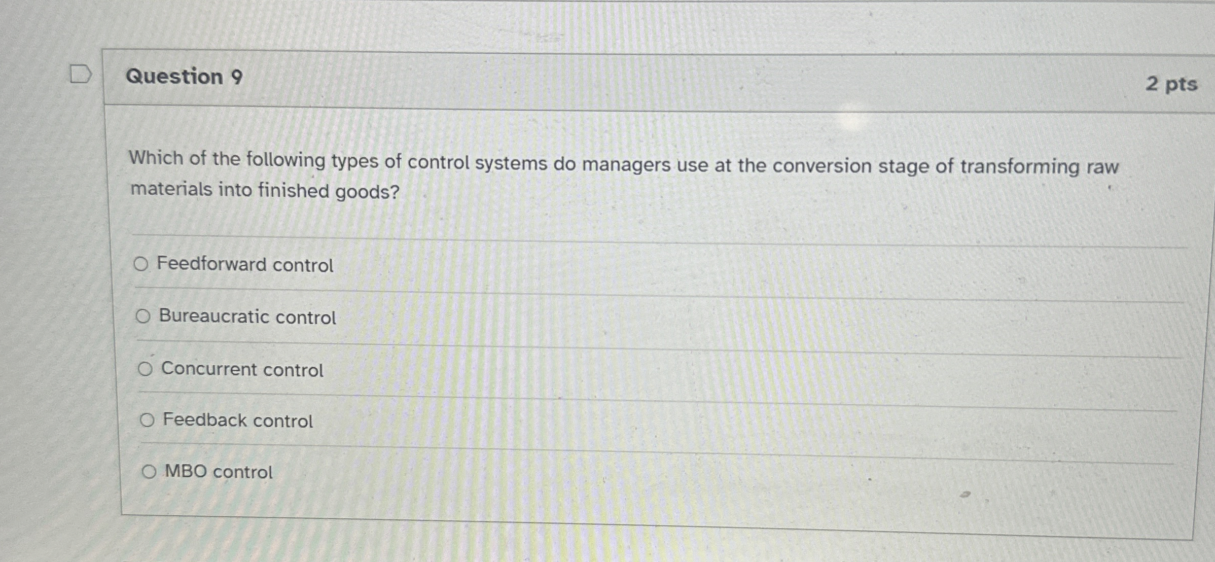 Solved Question 9Which of the following types of control | Chegg.com