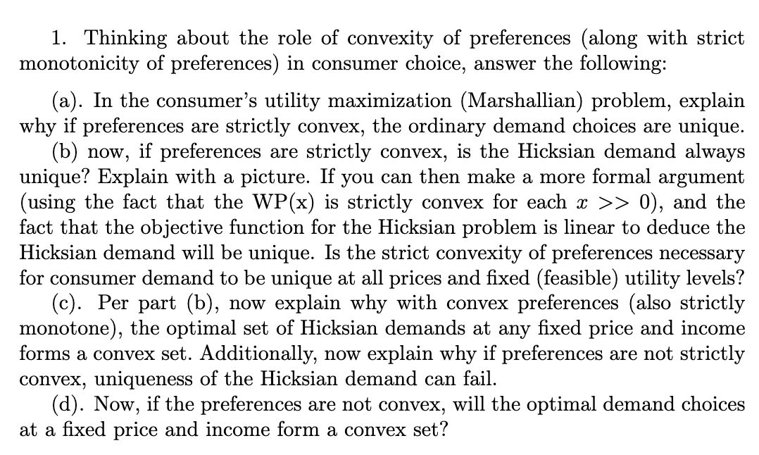 Solved Thinking about the role of convexity of preferences | Chegg.com