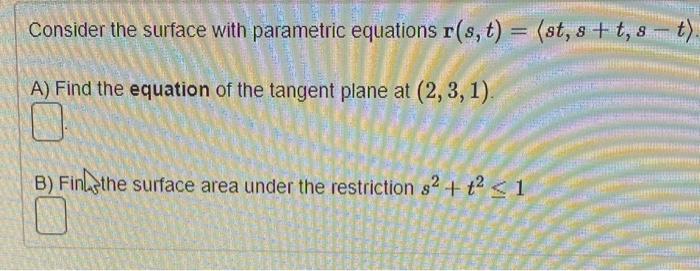Solved Consider the surface with parametric equations | Chegg.com