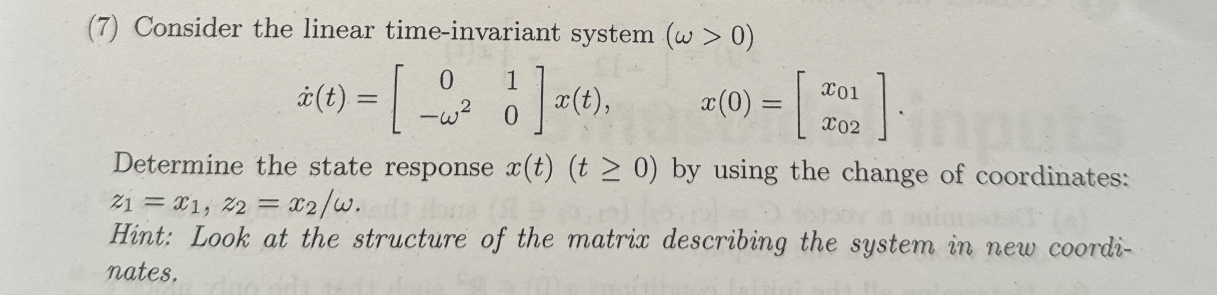 Solved (7) ﻿Consider the linear time-invariant system | Chegg.com