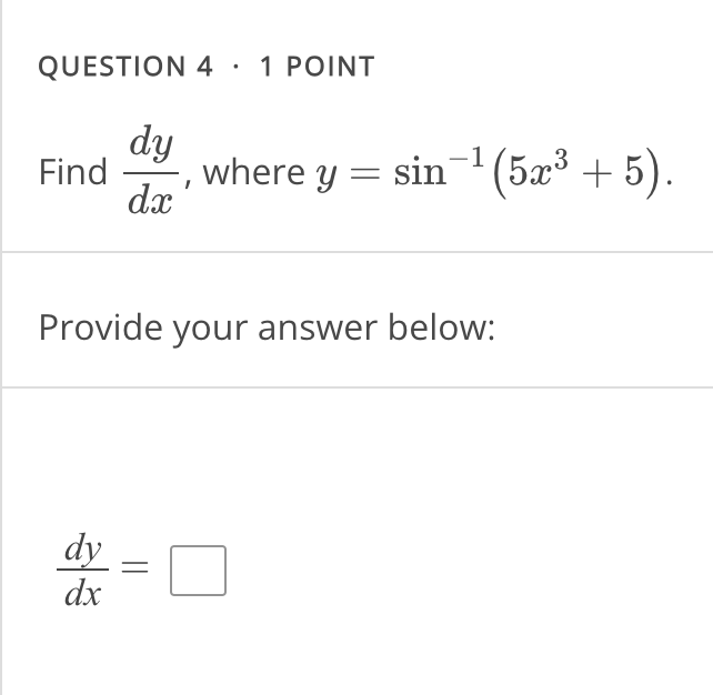 Solved QUESTION 4 - 1 ﻿POINTFind dydx, ﻿where | Chegg.com