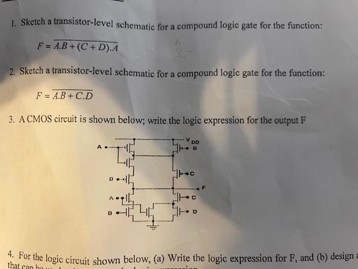 Solved 1. Sketch a transistor-level schematic for a compound | Chegg.com