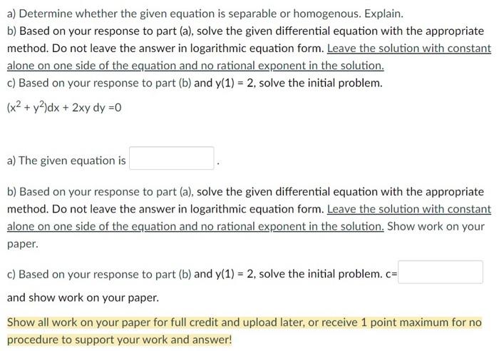 Solved a) Determine whether the given equation is separable | Chegg.com