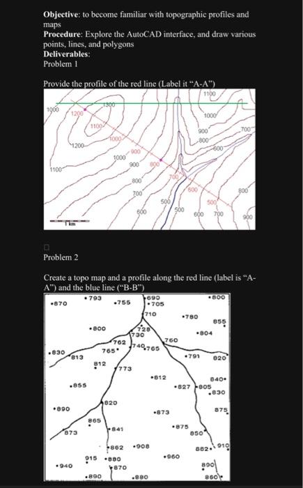 Solved Objective: to become familiar with topographic | Chegg.com