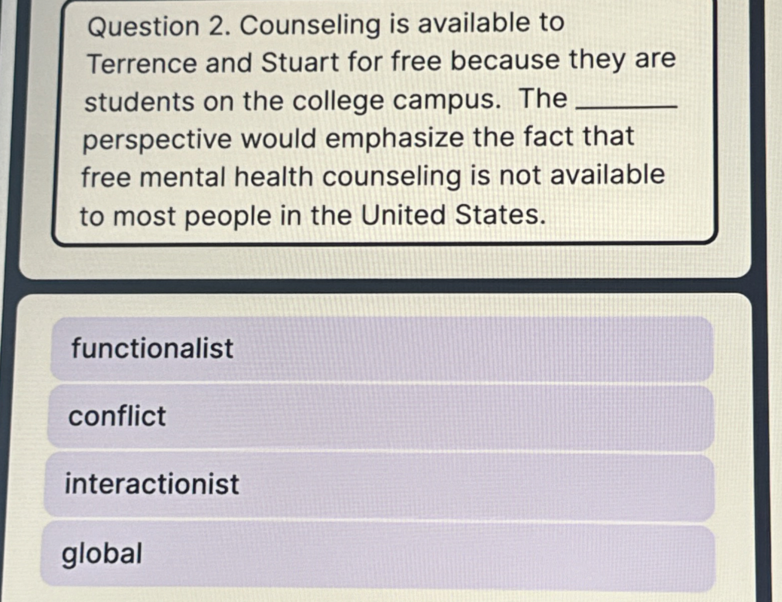 Solved Question 2. ﻿Counseling is available toTerrence and | Chegg.com