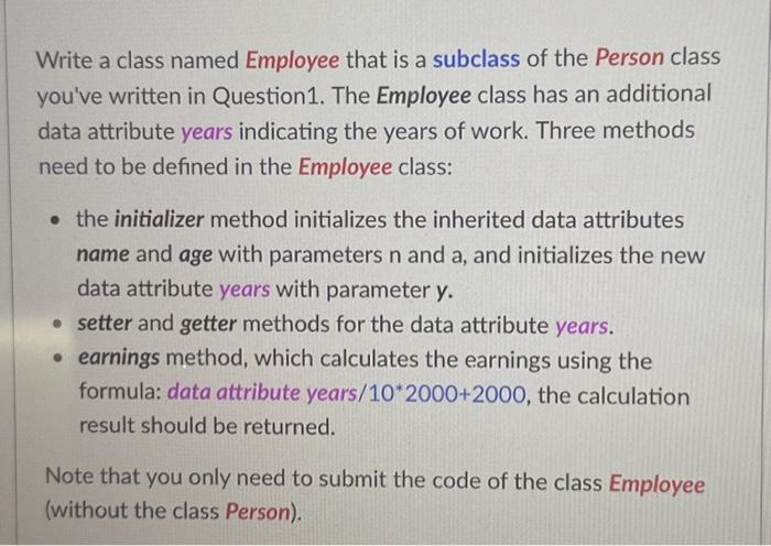 Solved Write A Class Named Employee That Is A Subclass Of 9663