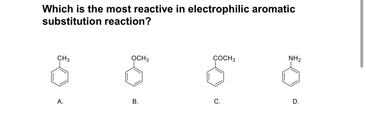 Solved by an EXPERT Which is the most reactive in electrophilic aromatic | Chegg.com