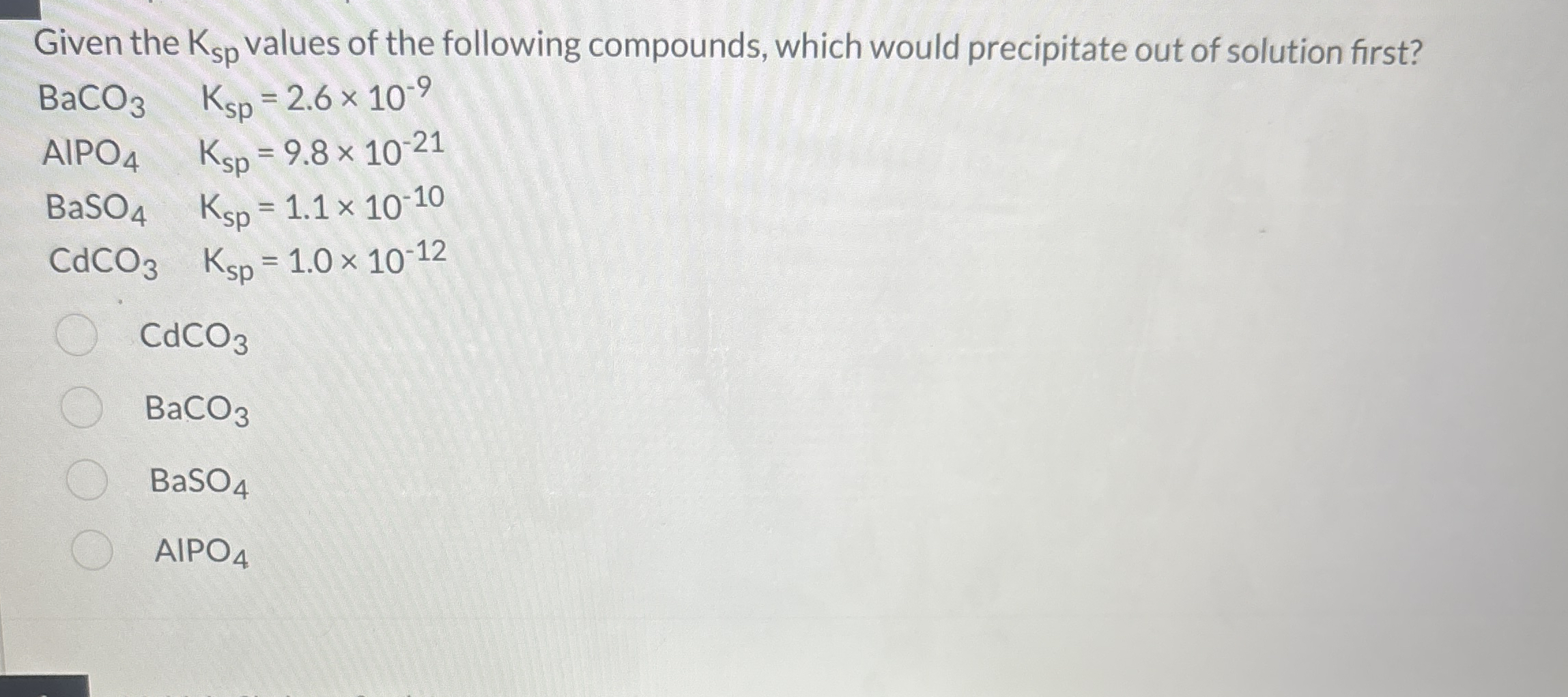 Solved Given the Ksp ﻿values of the following compounds, | Chegg.com