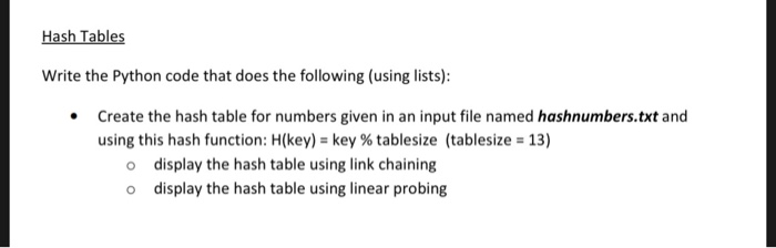 Solved Hash Tables Write the Python code that does the | Chegg.com