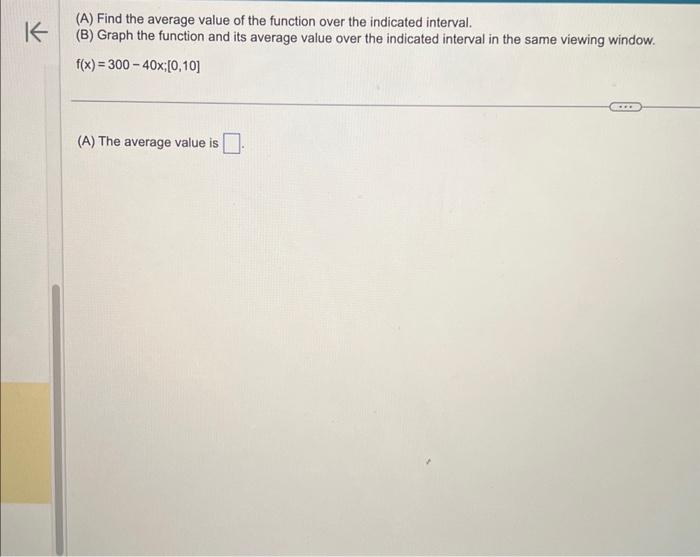 Solved (A) Find the average value of the function (B) Graph | Chegg.com
