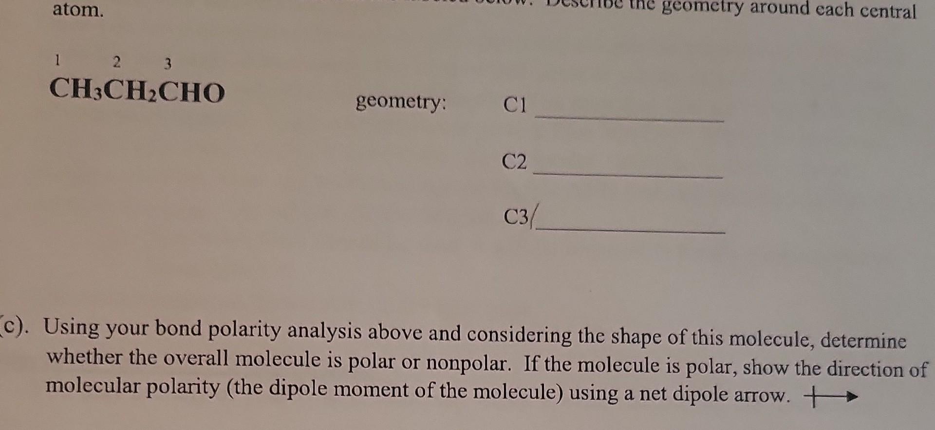 [Solved]: geometry: Cl C2 C3 Using your bond polarity a
