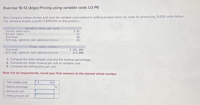 Solved Exercise 10-12 (Algo) Pricing using variable costs LO | Chegg.com