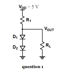 Solved question 1The diodes below have a 0.7V voltage drop | Chegg.com