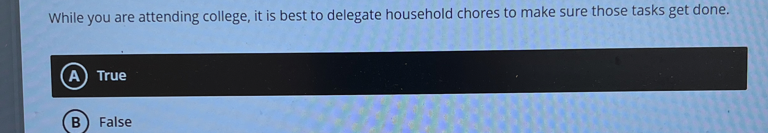 Solved While you are attending college, it is best to | Chegg.com