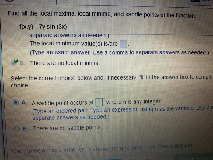 Solved Find All The Local Maxima Local Minima And Saddle