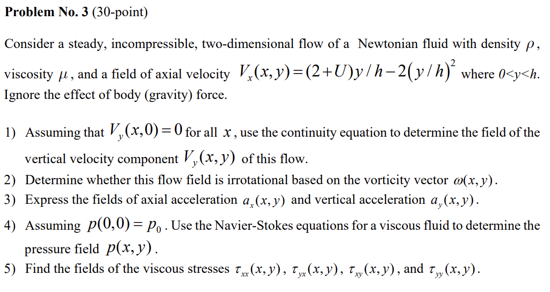 Solved Problem No. 3 (30-point)Consider a steady, | Chegg.com