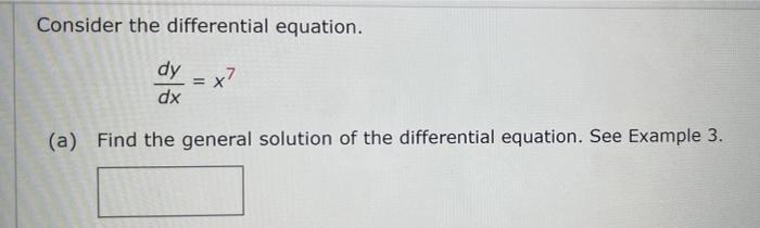 Solved Consider the differential equation. dy = x? dx (a) | Chegg.com
