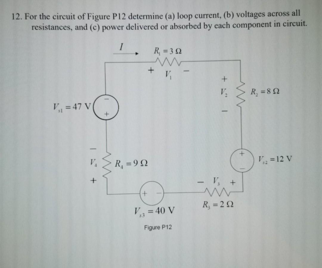 Solved 12. For the circuit of Figure P12 determine (a) loop | Chegg.com