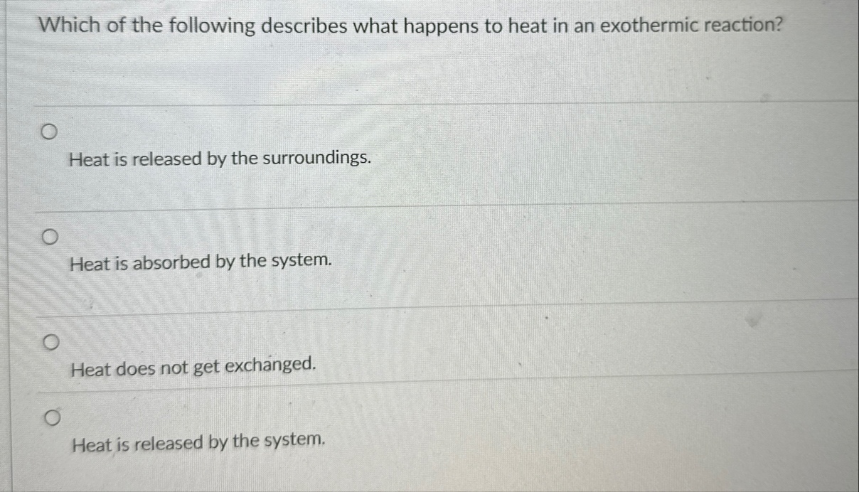 Solved Which of the following describes what happens to heat | Chegg.com