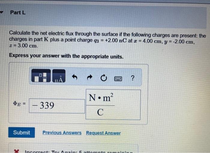 Solved Calculate the net electric flux through the surface | Chegg.com