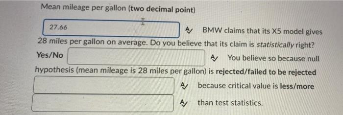 Solved Mean mileage per gallon (two decimal point) 27.66 A | Chegg.com