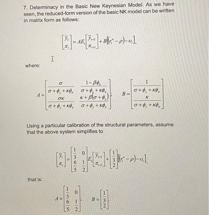 Solved 7. Determinacy in the Basic New Keynesian Model. As | Chegg.com