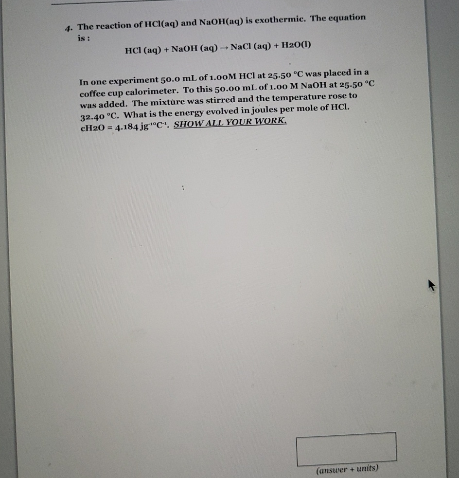 [Solved]: The reaction of HCl(aq) and NaOH(aq) is exothermic