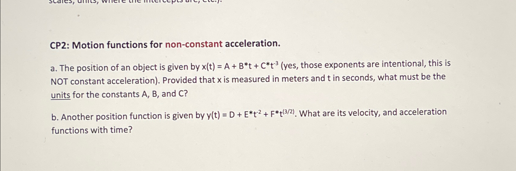 Solved CP2: Motion functions for non-constant | Chegg.com
