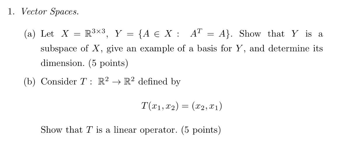 Solved How to solve [1]Vector Spaces.(a) ﻿Let | Chegg.com
