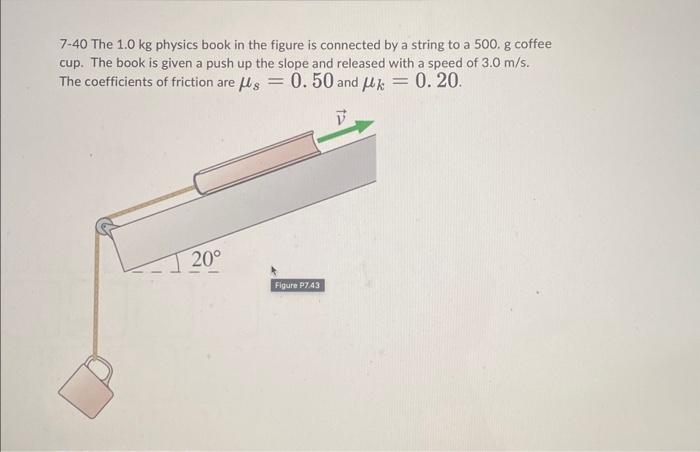 Solved a.) how far does the book slide?b.) at the highest | Chegg.com