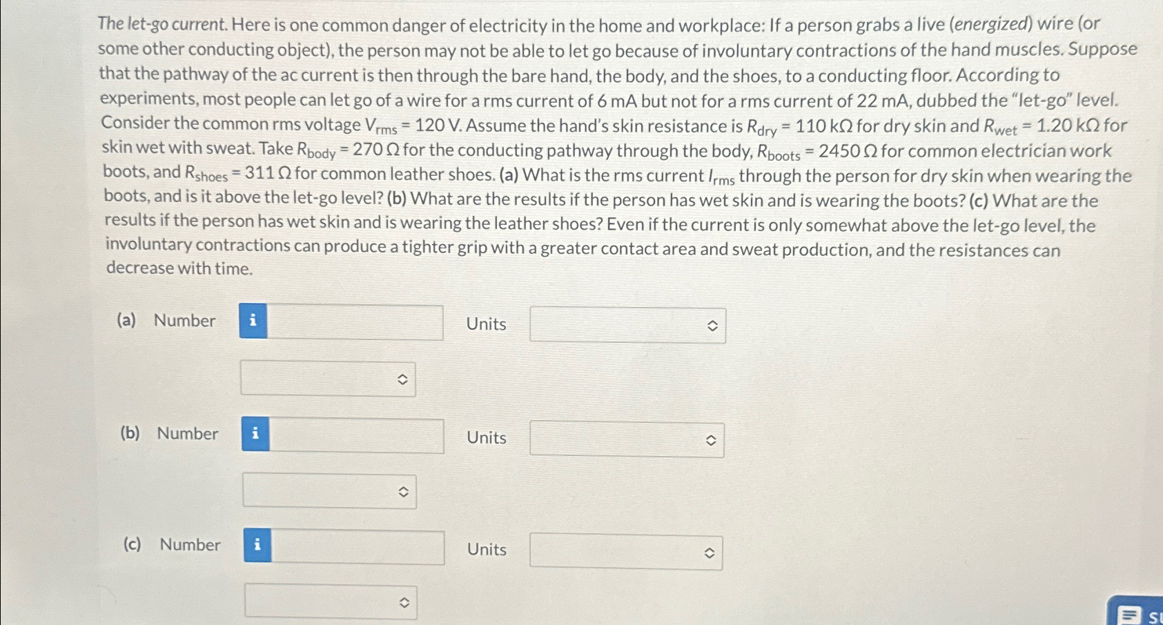 Solved The let-go current. Here is one common danger of | Chegg.com