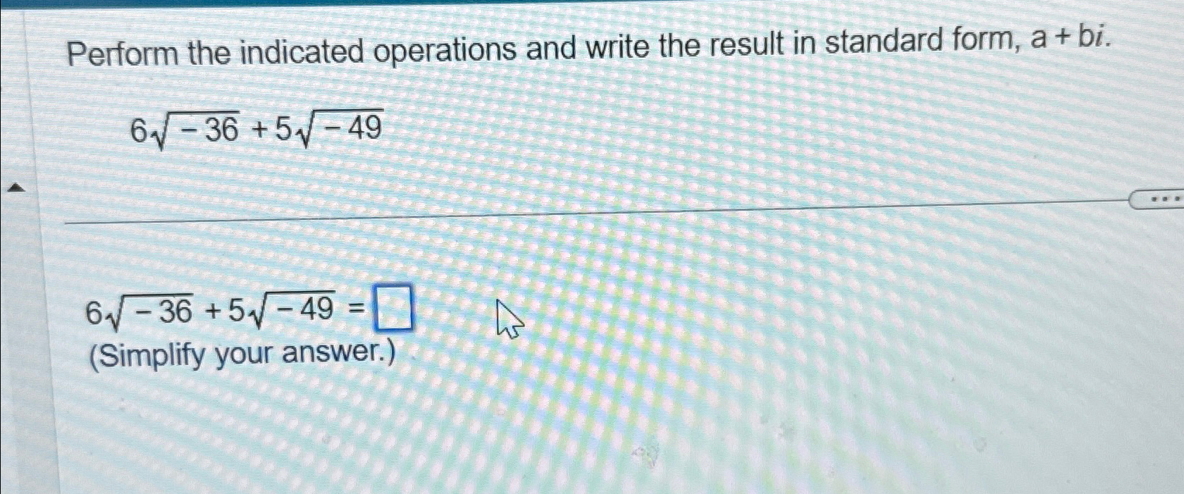 Solved Perform the indicated operations and write the result | Chegg.com