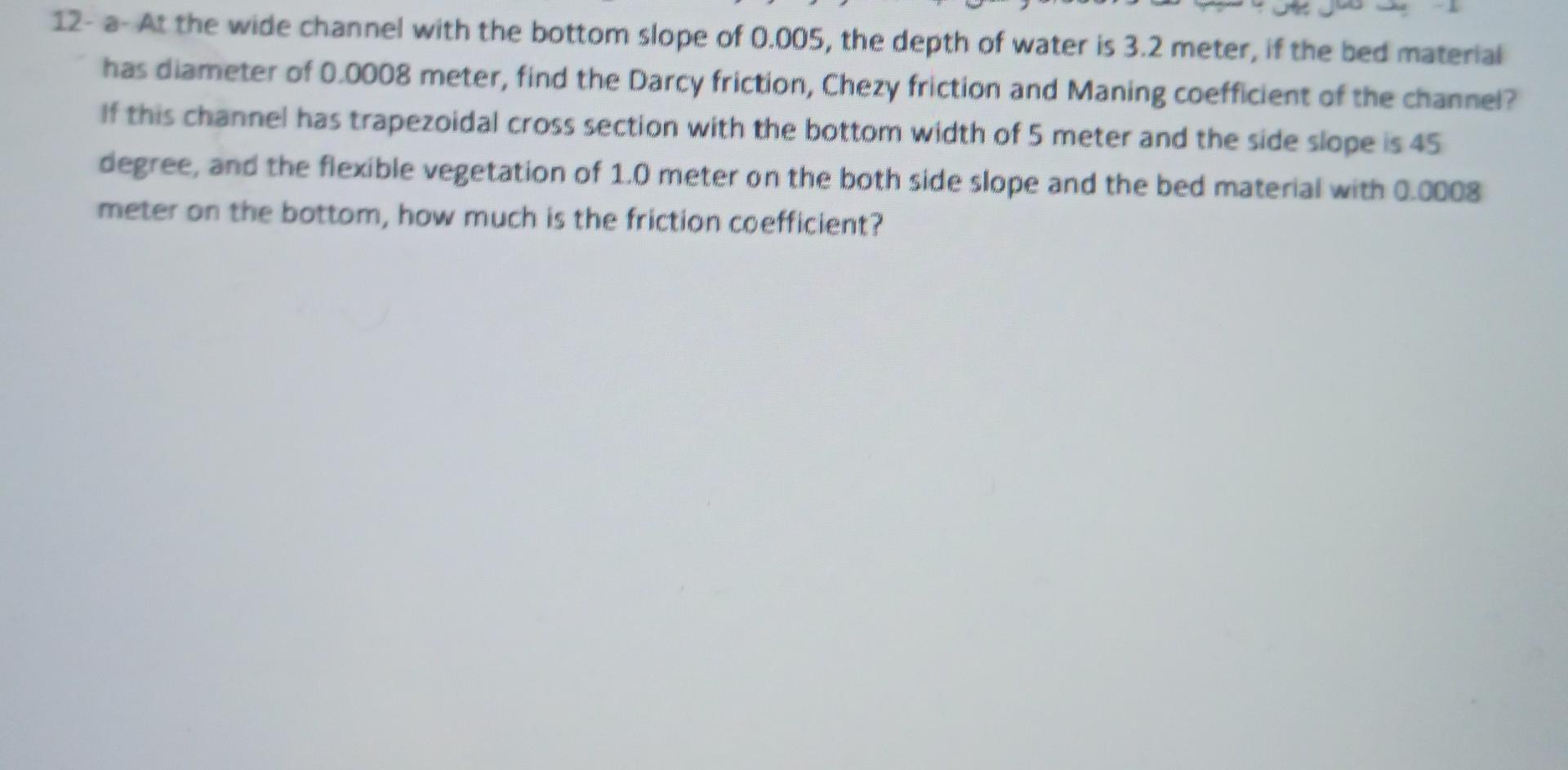 Solved 12-a-At the wide channel with the bottom slope of | Chegg.com
