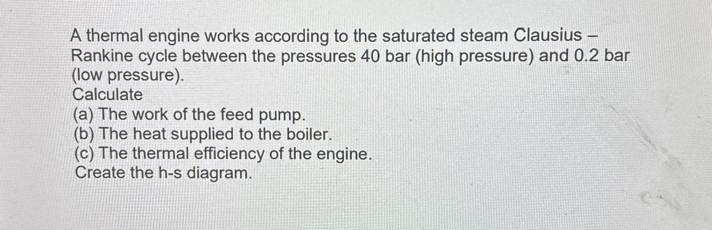 Solved A thermal engine works according to the saturated | Chegg.com