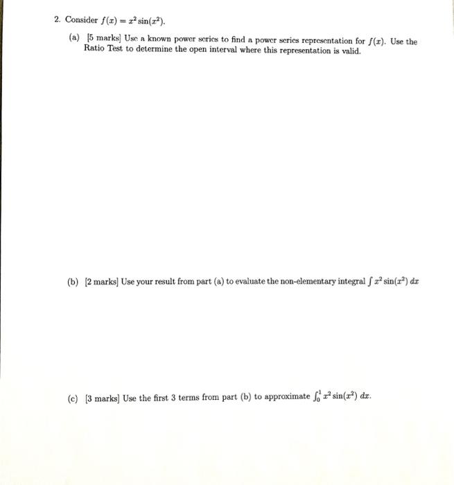 Solved 2. Consider f(x)=x2sin(x2). (a) [5 marks] Use a known | Chegg.com