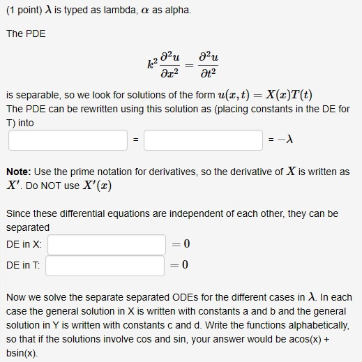 Solved (1 point) is typed as lambda, a as alpha. The PDE | Chegg.com