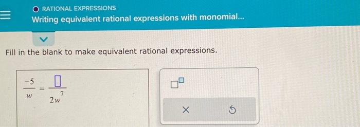 Solved RATIONAL EXPRESSIONS Writing equivalent rational | Chegg.com