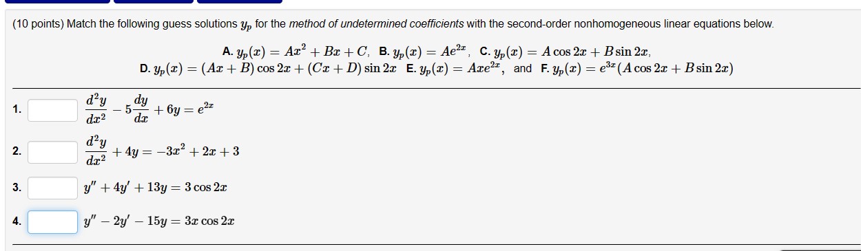 Solved (10 ﻿points) ﻿Match the following guess solutions yp | Chegg.com