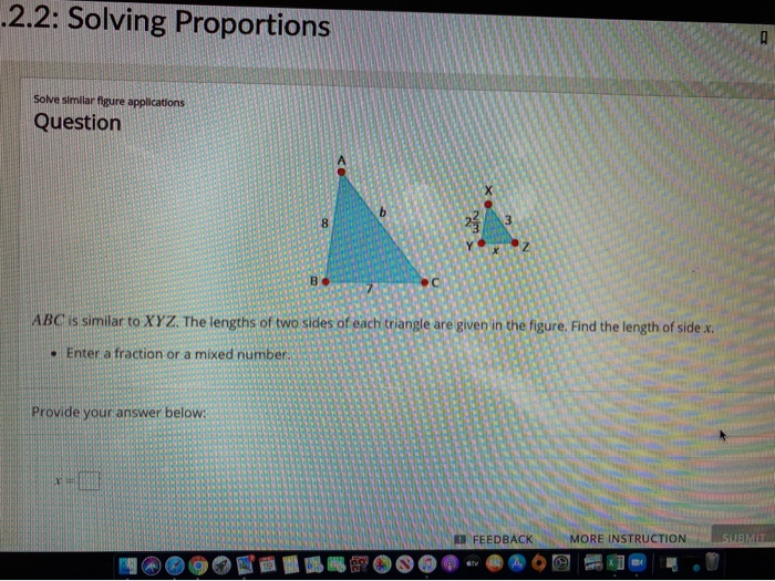 Solved .2.2: Solving Proportions Solve similar figure | Chegg.com